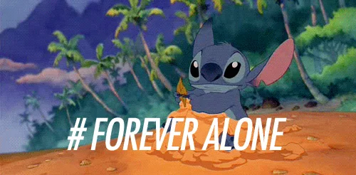 Forever Alone Together Gif