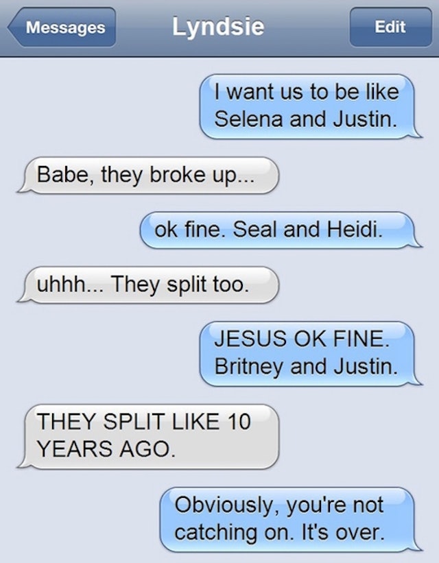 20 Break Up Texts That Will Make You Want To Stay Single For Eternity