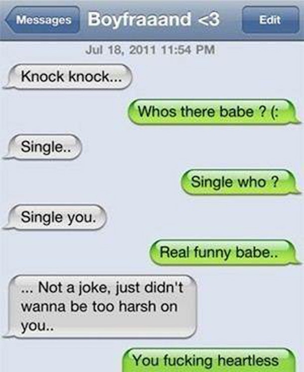20 Break-Up Texts That Will Make You Want To Stay Single For Eternity (Photos)